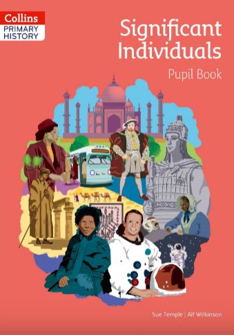 Collins Primary History – Significant Individuals Pupil Book – EDUWIZ