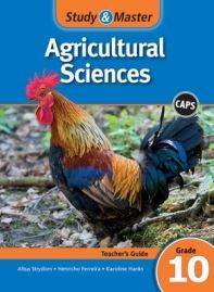 Study And Master Agricultural Sciences Gr 10 Teacher's Guide - EDUWIZ