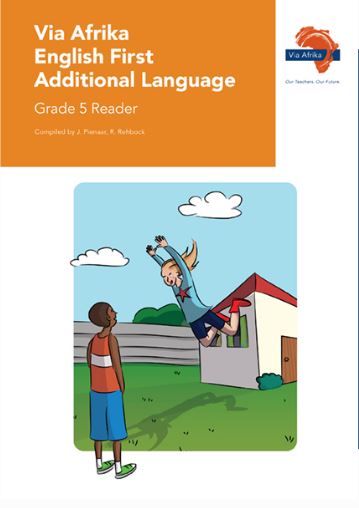 Via Afrika English First Additional Language Grade 5 Reader - EDUWIZ