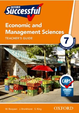 Oxford Successful Economic & Management Sciences Grade 7 Teacher's ...